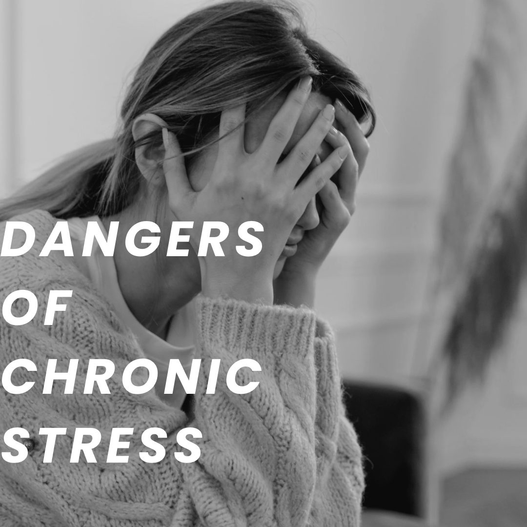 The Hidden Dangers of Chronic Stress: Understanding Its Impact on ...